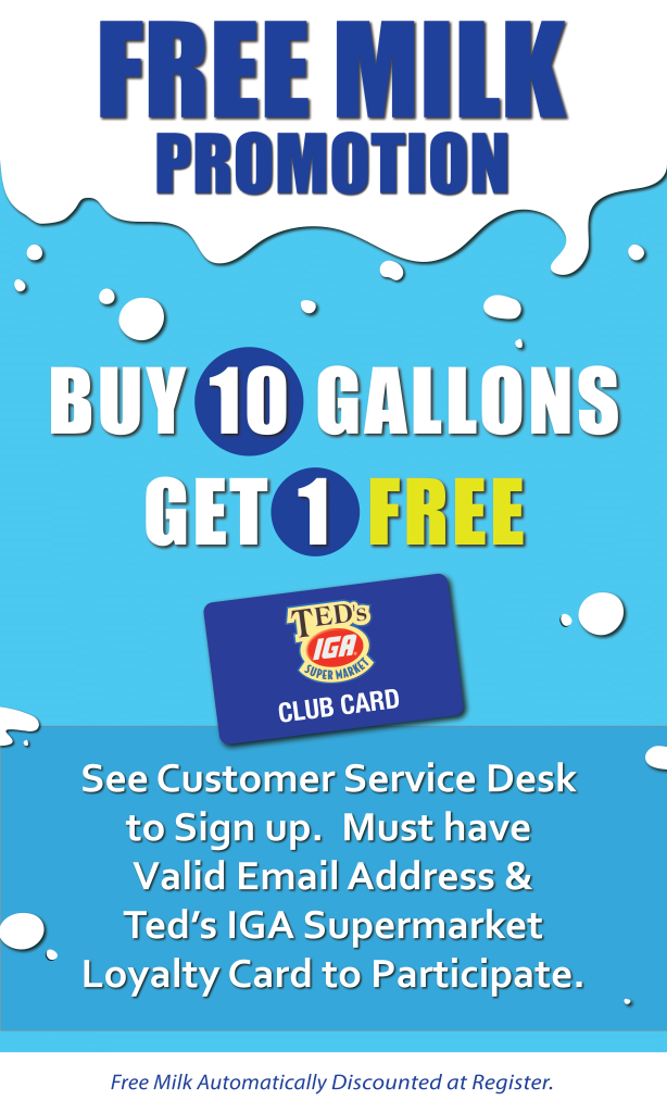 Free Milk Promotion | Ted's IGA Supermarket